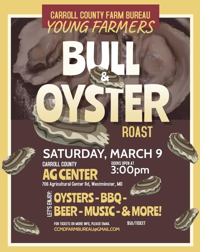 Young Farmer's Bull & Oyster Roast - March 9th - Carroll County Ag Center